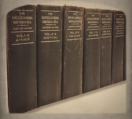 Encyclopedia Britannica 11th Edition, The Best Encyclopedia Ever Sold!